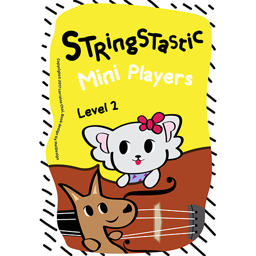 Stringstastic Mini Players Level 2 Music Theory for Violin | Lorraine Chai | Stringstastic ...