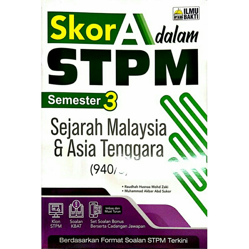Skor A Dalam Stpm Sejarah Malaysia And Asia Tenggara Semester 3 Shopee