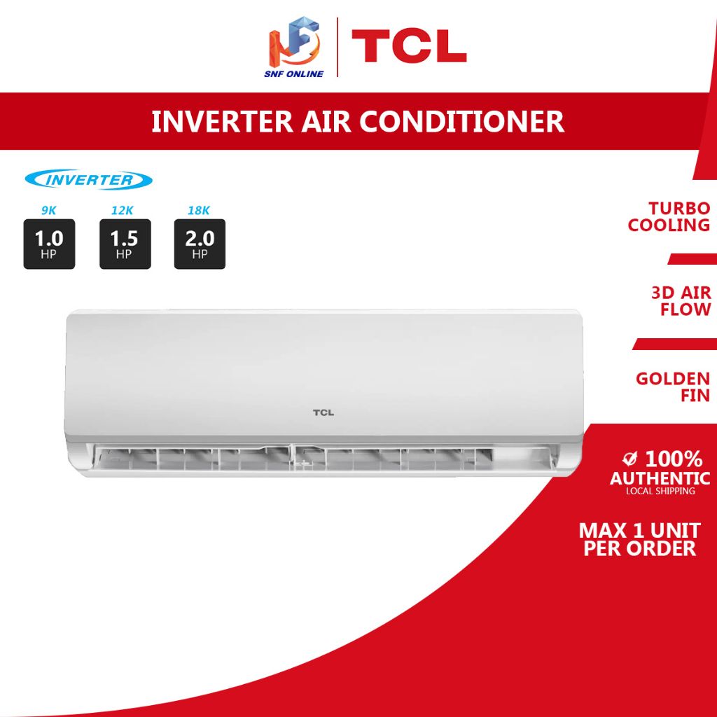 TCL Aircond Inverter R32 1.0HP TAC-09CSDXA81I / 1.5HP TAC-12CSDXA81I ...