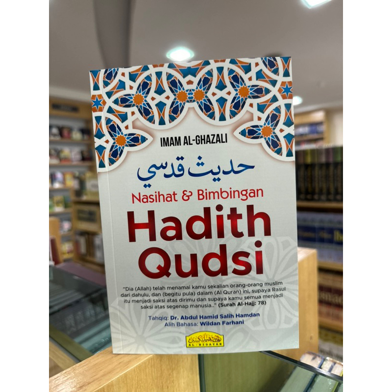Kitab/Buku Nasihat Dan Bimbingan Hadith Qudsi - Imam AL Ghazali ...