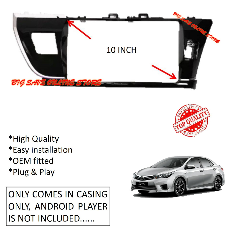 Toyota ALTIS 2014- 2017 10 INCH ANDROID PLAYER CASING | Shopee Malaysia