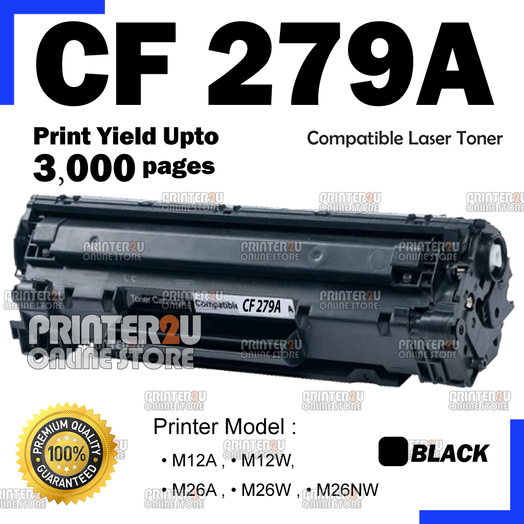 Compatible To 79A CF279A 279 / CF279X 79X HP Quality Toner Cartridge ...