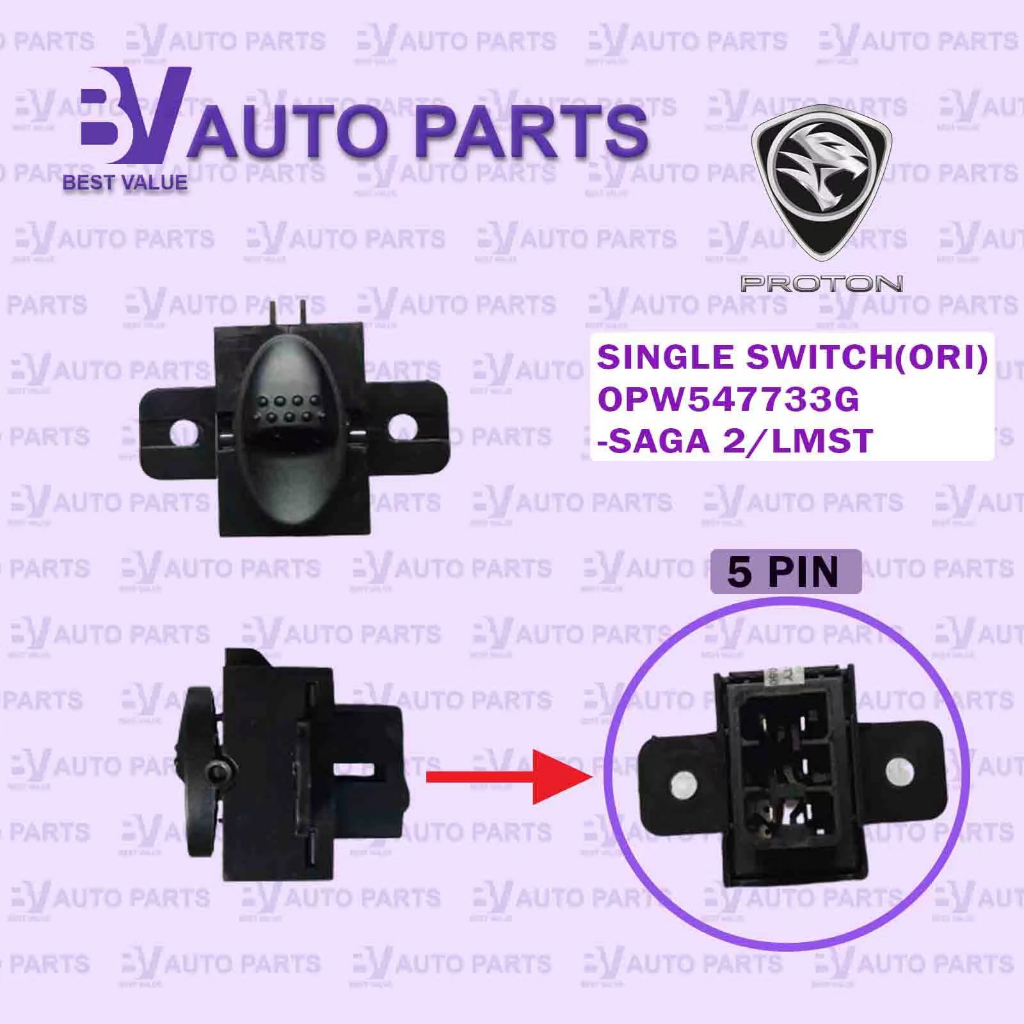 PROTON SAGA 2/LMST Power Window Switch Single Switch Suis Tingkap (5PIN ...
