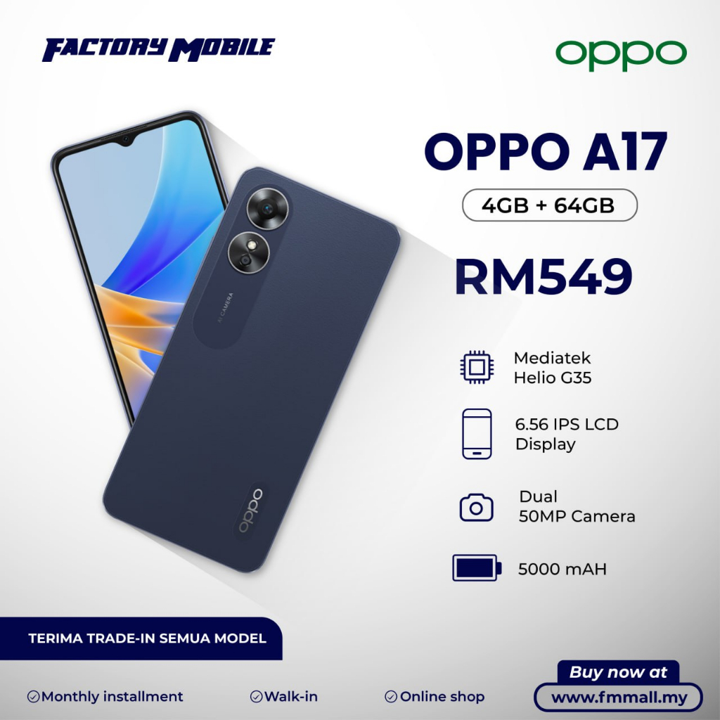 OPPO A17 4GB + 64GB ROM | 1 YEAR WARRANTY WITH OPPO | Shopee Malaysia