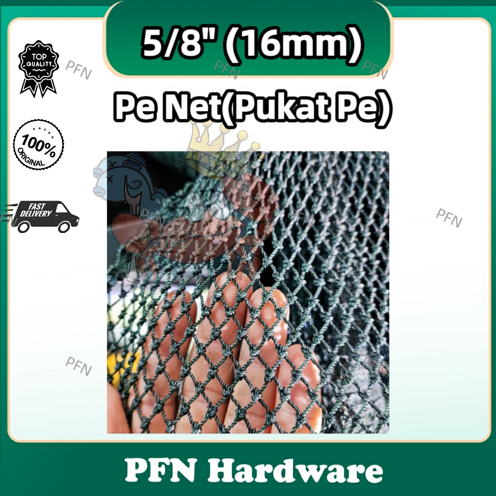 Pukat Pe Net 5/8 Inci(16mm) Pe Net Jaring ''Thai Net"UV Pukat Netting ...