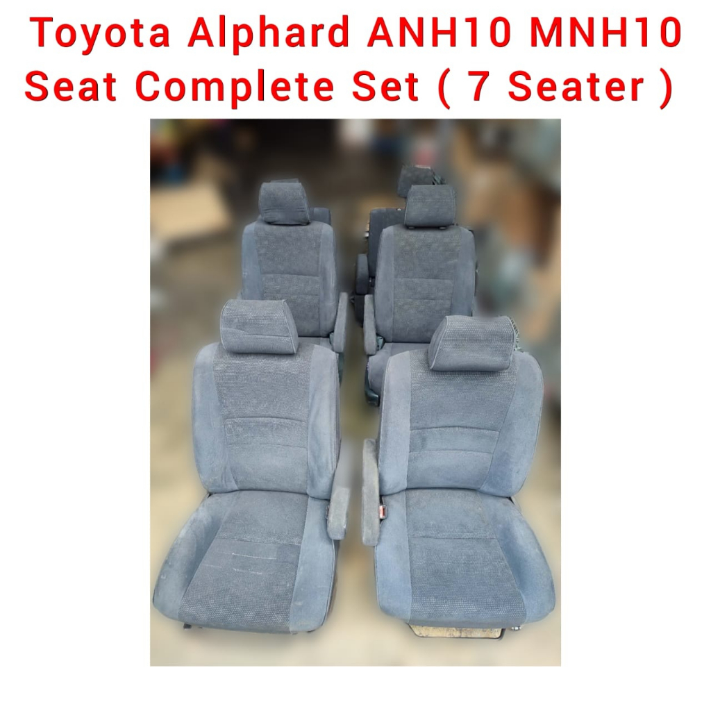 Toyota Alphard ANH10 MNH10 Seat Complete Set ( 7 Seater ) / Car Seat ...
