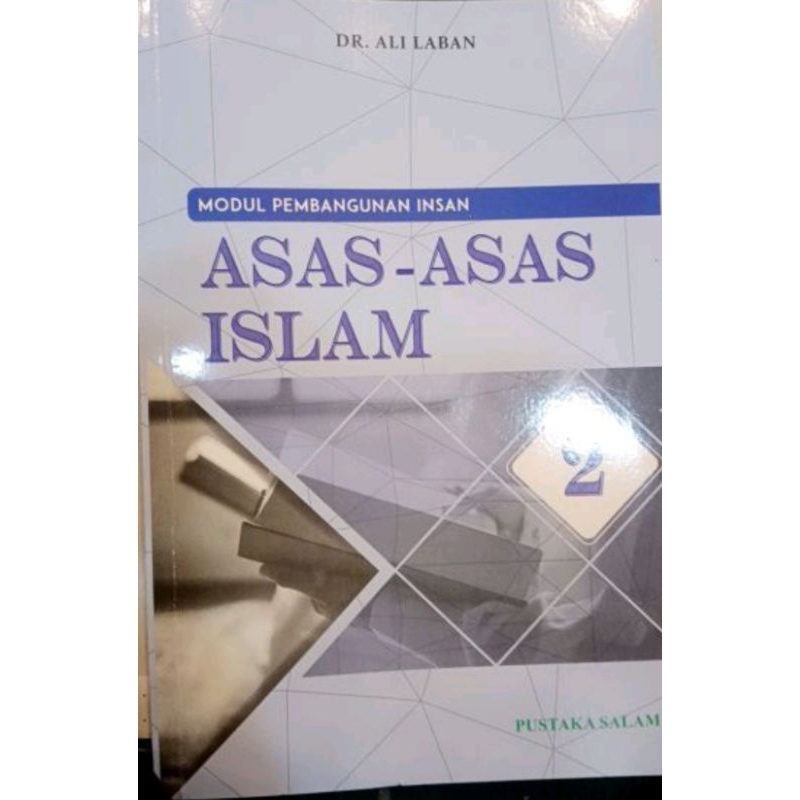 Asas-Asas Islam Ali Laban - Jilid 2 (Edisi Baru) | Shopee Malaysia