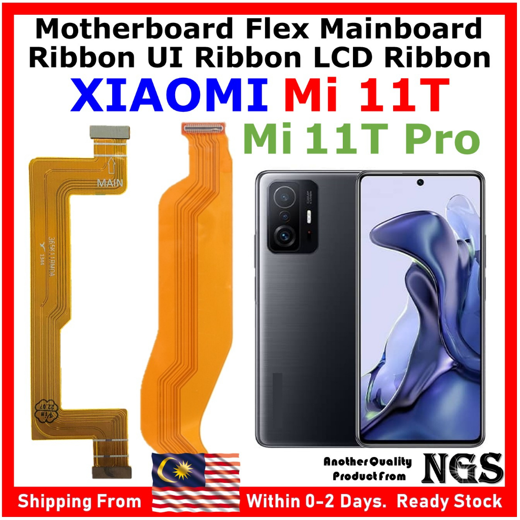 ORl NGS Brand Motherboard Flex Cable Mainboard Ribbon UI Ribbon and LCD Ribbon For XIAOMI Mi 11T ...