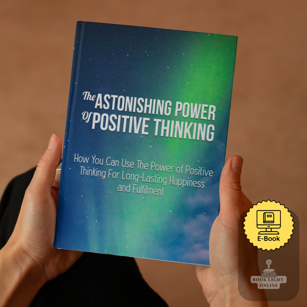 The Astonishing Power Of Positive Thinking [E-Book] | Shopee Malaysia