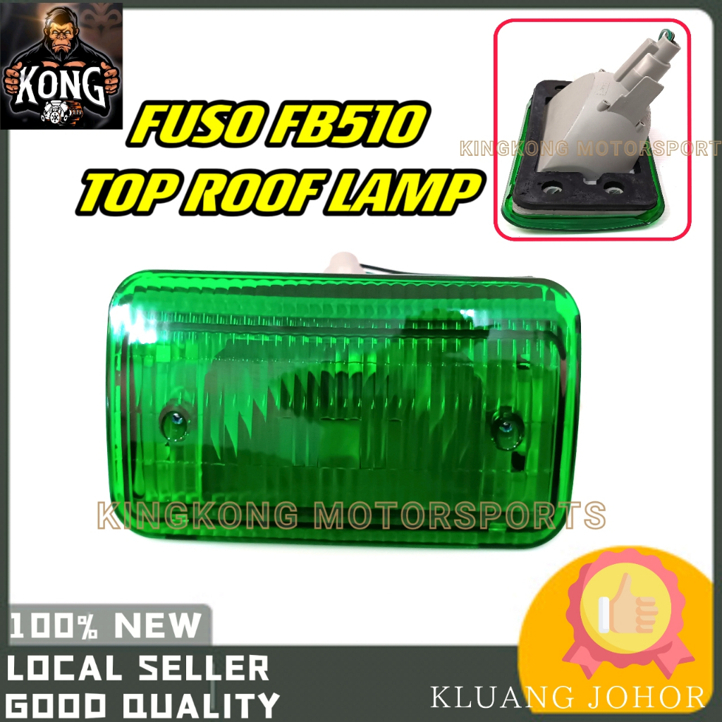 MITSUBISHI FUSO SUPER GREAT FP510 TOP ROOF LAMP GREEN LAMPU HIJAU ATAS ...