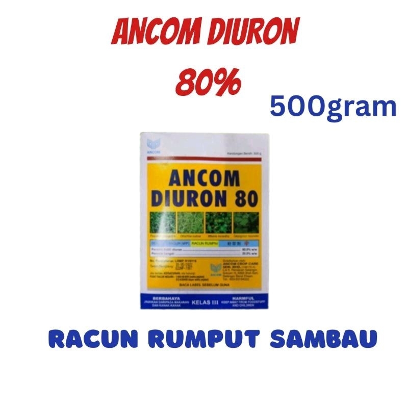 Ancom Diuron 80 500gram (Same With Hextar HALEX DIURON) Racun Rumput ...