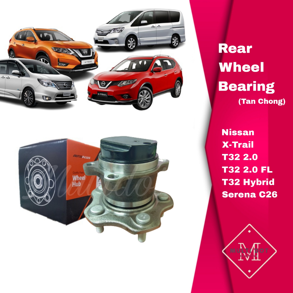 Nissan Rear Wheel Bearing (with Hub)(Tan Chong)(AUTOPLUS) X-Trail T32L ...