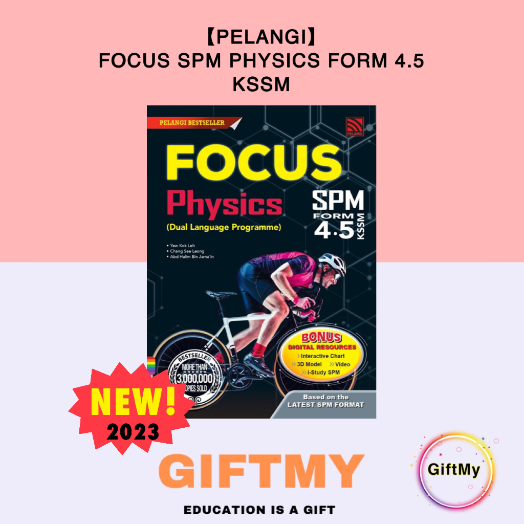 【Pelangi】Focus SPM Physics Form 4.5 KSSM 2023 — Buku Rujukan Tingkatan ...