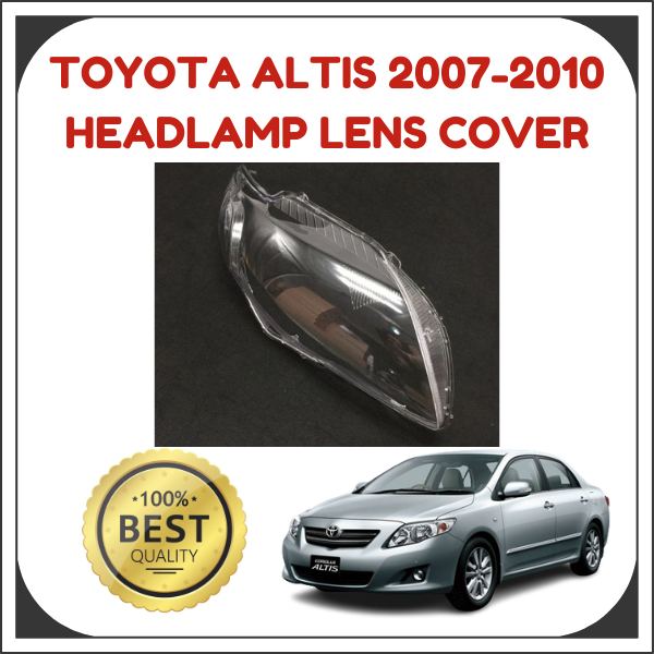 TOYOTA ALTIS 2007-2010 HEADLAMP COVER HEADLIGHT COVER HEADLAMP LENS ...