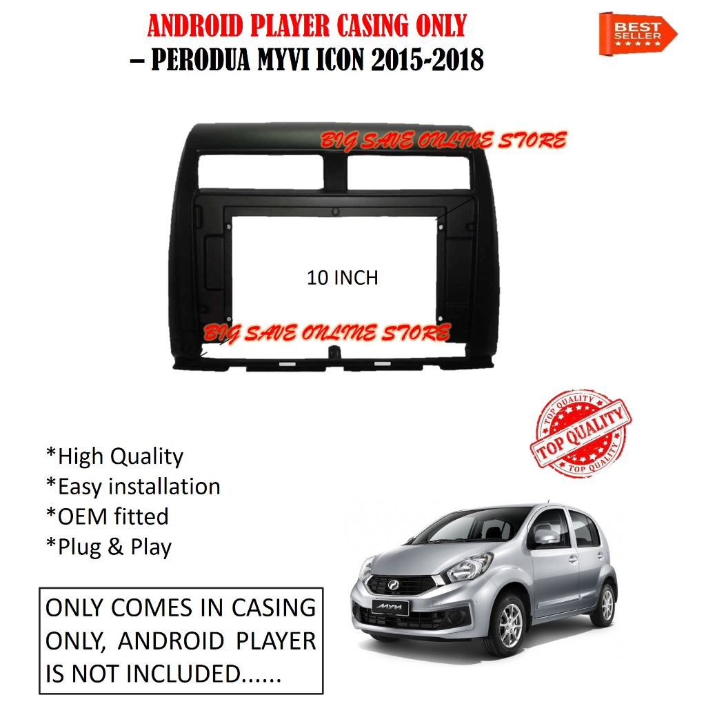 PERODUA MYVI ICON 2015 - 2017 10 INCH ANDROID PLAYER CASING WITH SOCKET ...