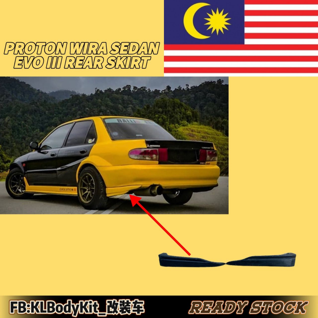 PROTON WIRA EVO 3 WIRA SEDAN EVO 3 REAR SKIRT (READY STOCK) | Shopee ...