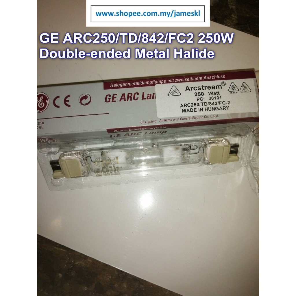 GE ARC250/TD/842/FC2 250W Double-ended Tiub Logam Halida (Buatan ...
