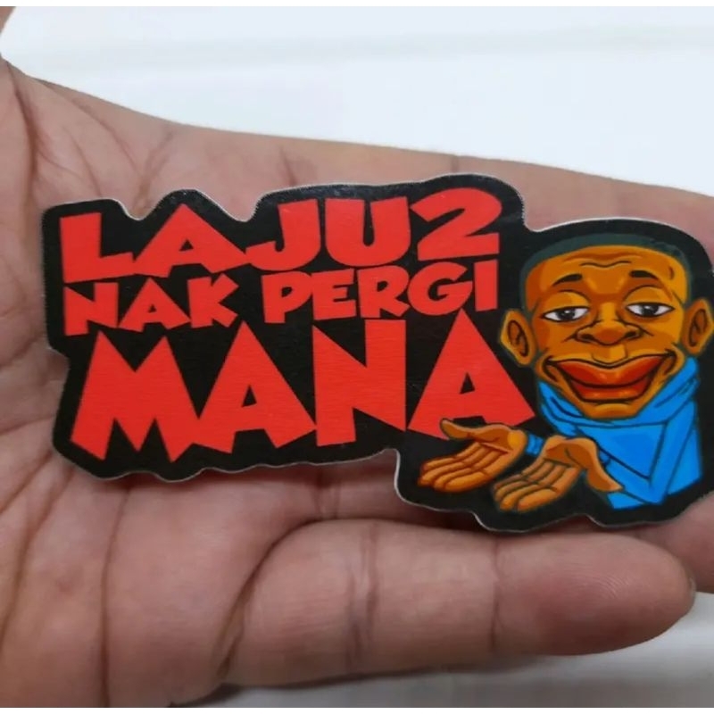 STICKER KERETA MOTOR LAJU LAJU NAK PERGI MANA | Shopee Malaysia