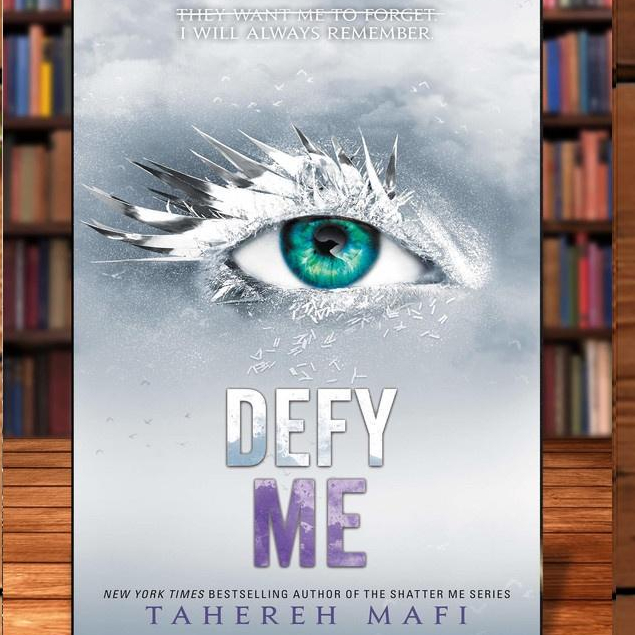 Defy Me (#5) by Tahereh Mafi | Shopee Malaysia