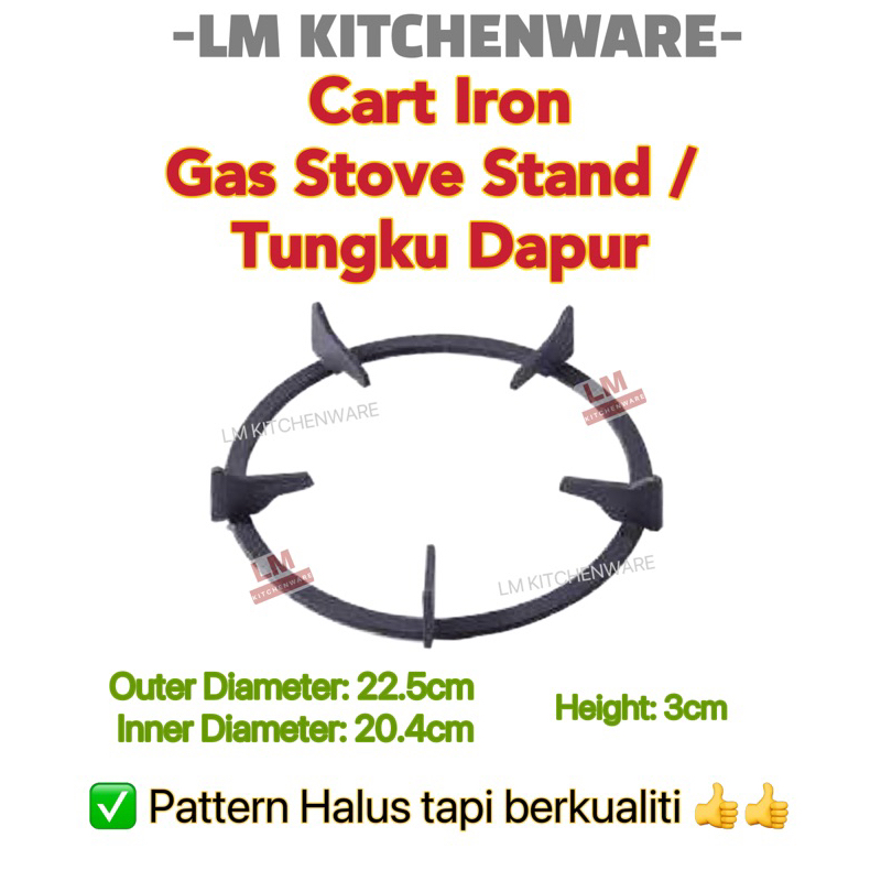 ROUND THIN GAS STOVE STAND / TUNGKU DAPUR BULAT HALUS / CAST IRON WOK ...