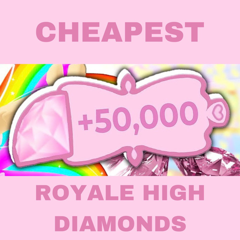 ROYALE HIGH DIAMONDS (50k) | Shopee Malaysia