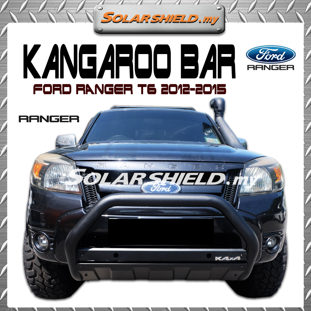 Ford Ranger T6 2012-2015 KT Kangaroo Bar Nudge Bar F2 4X4 Front ...