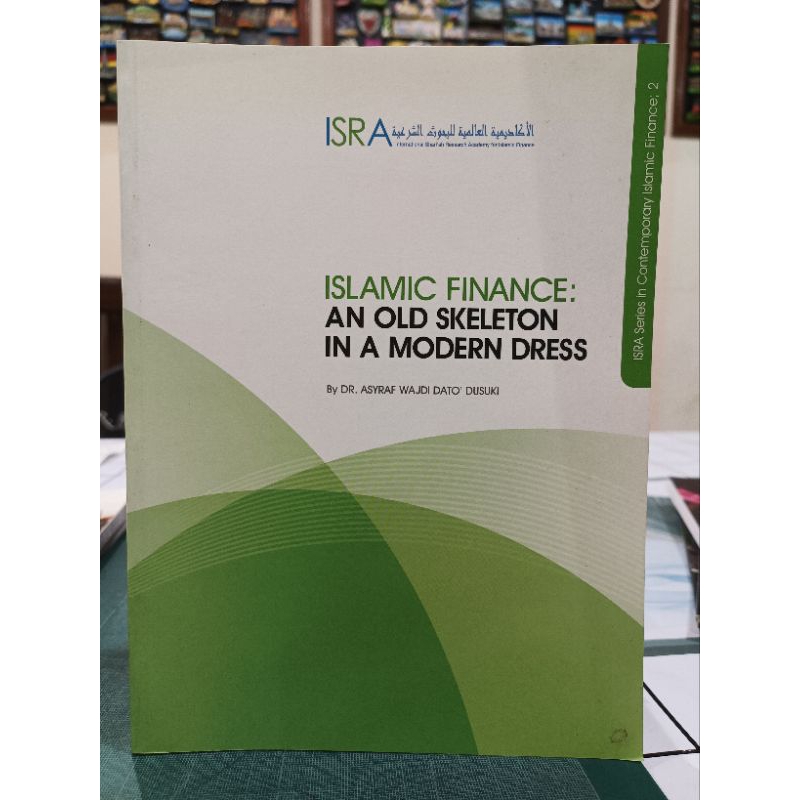 ZBH. Islamic Finance: An Old Skeleton in a Modern Dress. Ashraf Wajdi ...