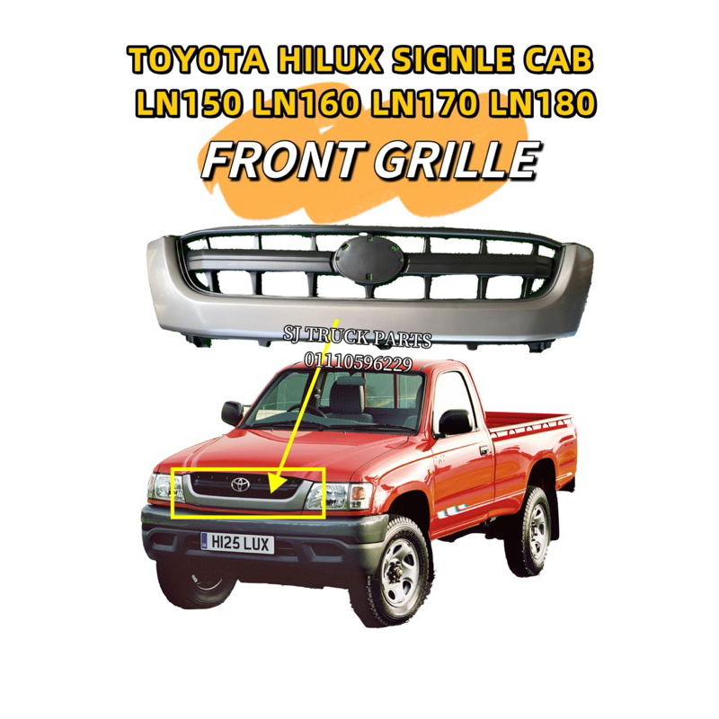 TOYOTA HILUX 2WD 4WD LN150 LN160 LN170 LN180 SINGLE CAB FRONT GRILLE ...