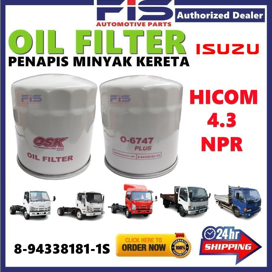 FIS Oil Filter Isuzu NPR 4300 NPS Hicom 4.3 8-94338181-1 O-6747 Penapis ...