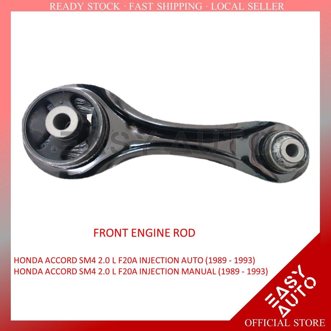 FRONT ENGINE ROD -50830-SM4-020 -HONDA ACCORD SM4 2.0 F20A INJECTION ...