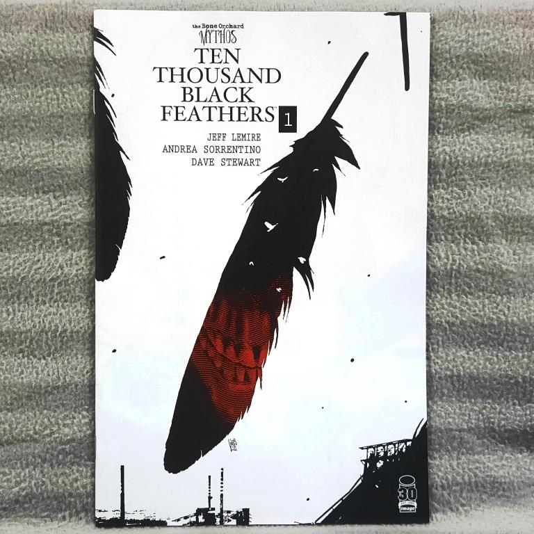 Bone Orchard: Black Feathers #1 (Image Comics) FIRST Issue (Jeff Lemire ...