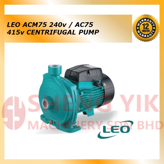Shengyik LEO ACM75 ACM-75 240v / AC75 AC-75 415v 1HP Centrifugal Pump | Shopee Malaysia