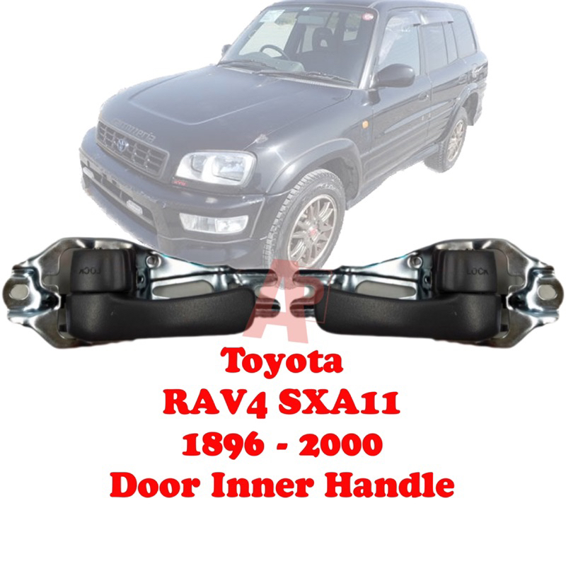 Toyota RAV4 SXA11 1996 - 2000 Door Inner Handle New Pembuka Pintu Dalam ...