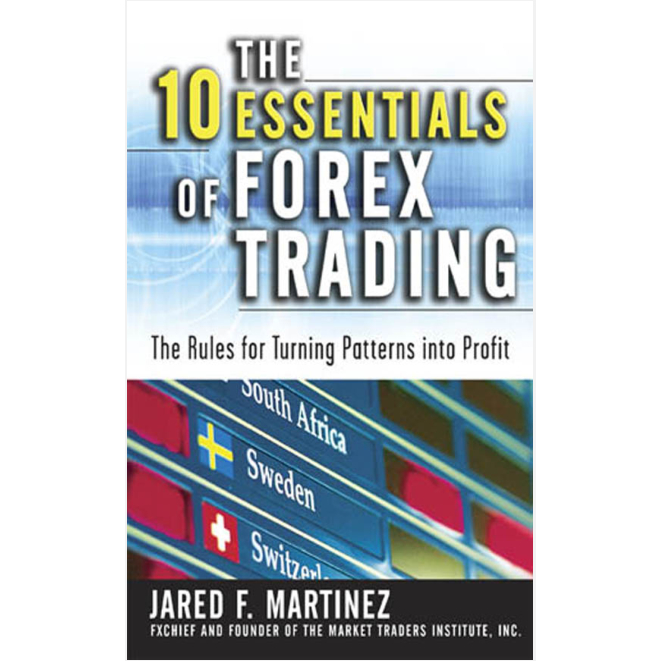 10 Essentials of Forex Trading, Rules for Turning Trading Patterns ...