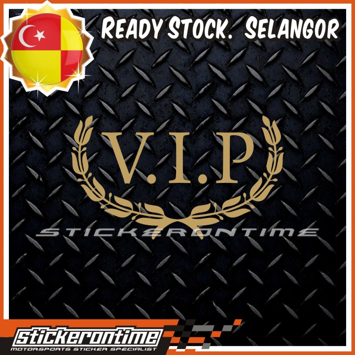 Sticker VIP Style Myvi Toyota Honda Nissan Mazda Hyundai Kia Proton ...