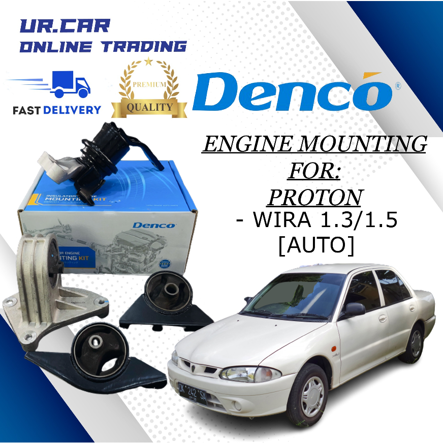 DENCO PROTON WIRA 1.3 / 1.5 (AUTO) ENGINE MOUNTING KIT SET PREMIUN ...