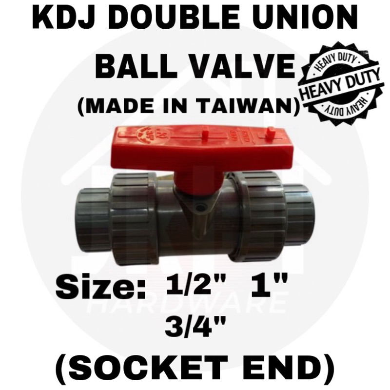 (HEAVY DUTY) KDJ DOUBLE UNION BALL VALVE 1/2" 3/4" 1" "MADE IN TAIWAN ...