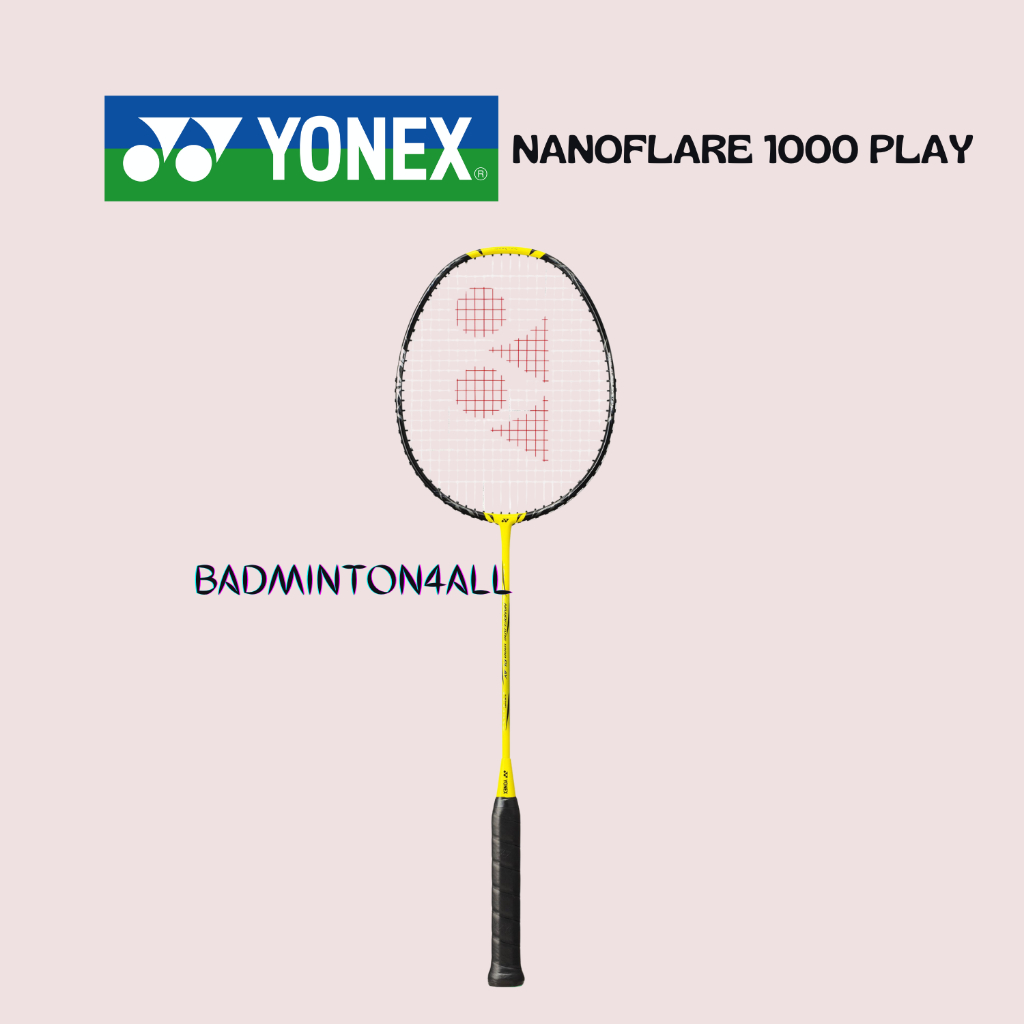 YONEX NANOFLARE 1000 PLAY BADMINTON RACKET | Shopee Malaysia