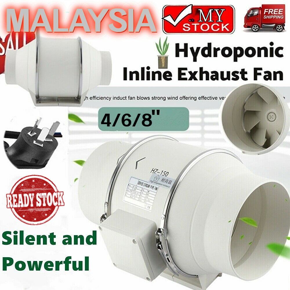 READY STOCK Exhaust Fan 4"/ 6"/ 8" inch High Suction Power Inline Duct ...
