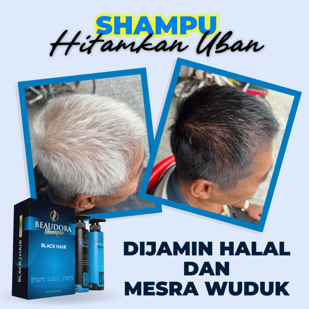 Syampoo Rawat Uban Halal dan Sah Solat Beaudora Black Hair Syampoo ...
