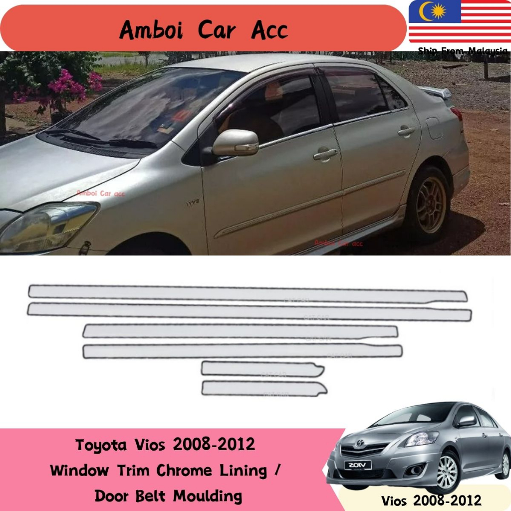 Toyota Vios 2008-2012 Window Trim Chrome Lining / Door Belt Moulding ...