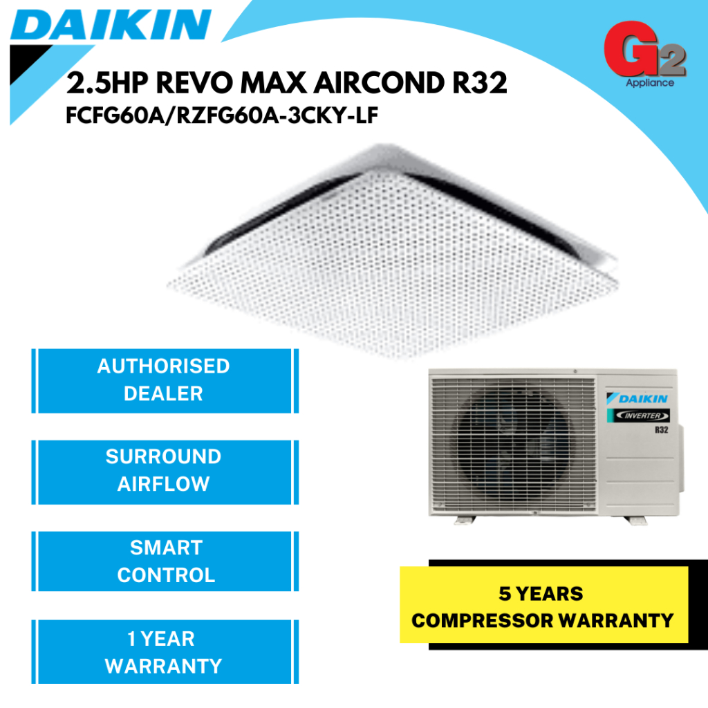 DAIKIN 2.5HP (R32 GAS) PREMIUM CASSETTE REVO MAX (INVERTER) FCFG60A ...