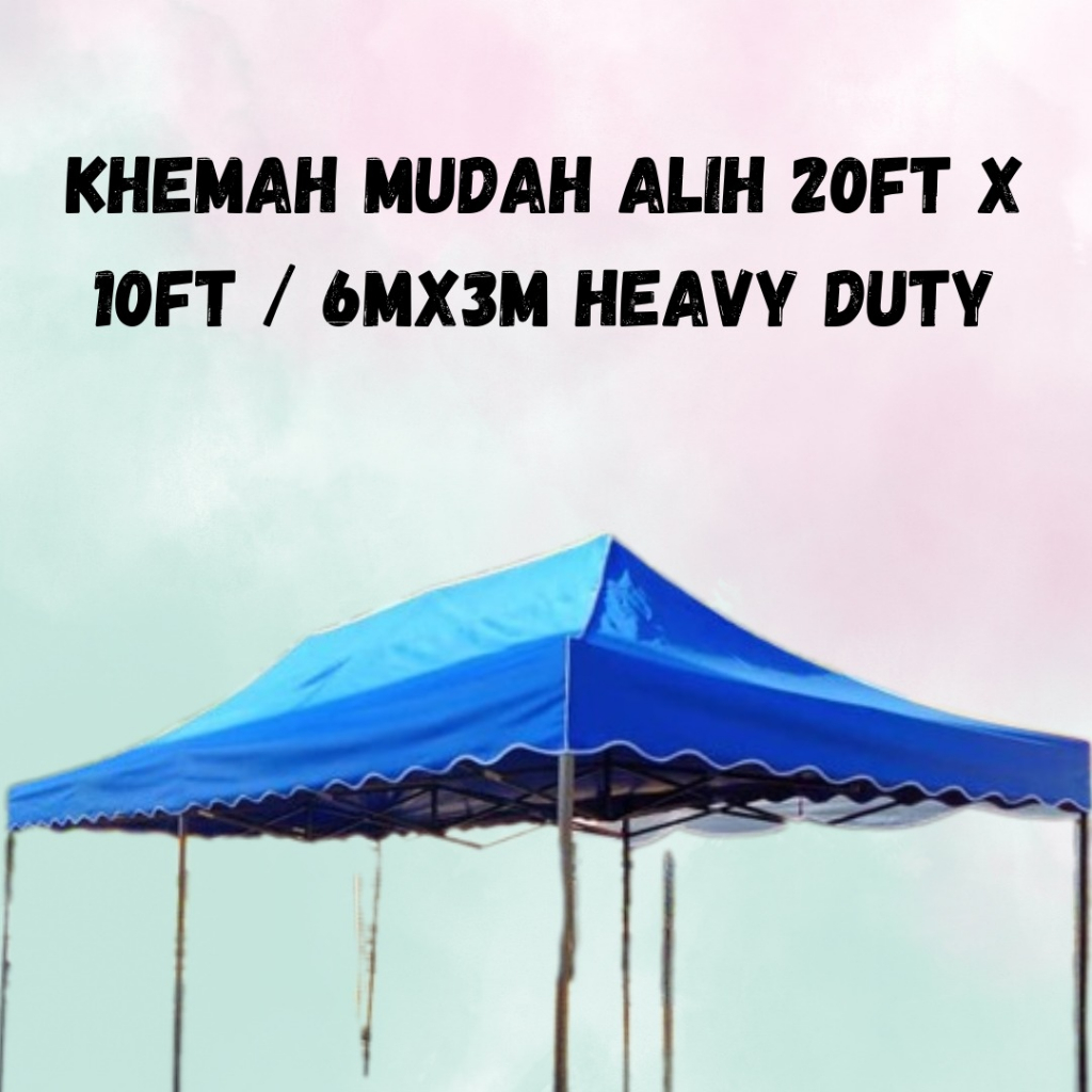 KHEMAH 20X10 FT/ 6MX3M BESI BULAT DAN BESI SEGI HEAVYDUTY | Shopee Malaysia