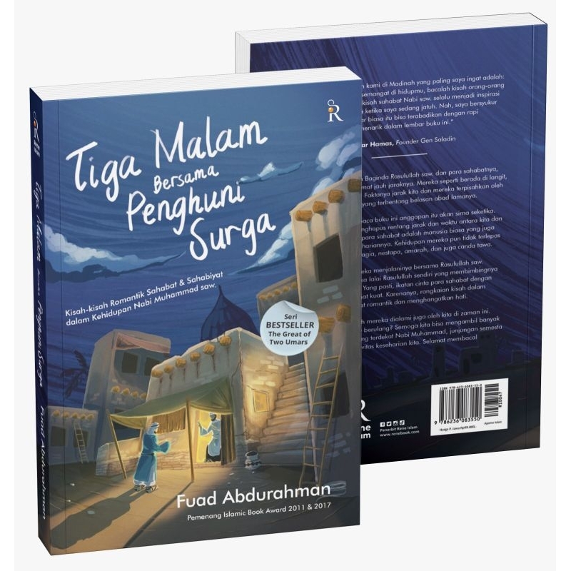 Tiga Malam Bersama Penghuni Surga : Kisah Romantik Sahabat & Sahabiyat ...