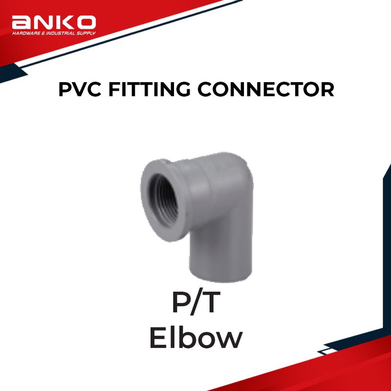PVC Fitting Penyambung Paip Connector-Socket/Elbow/Tee/PT Socket Elbow ...