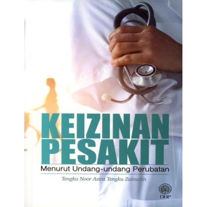 KEIZINAN PESAKIT MENURUT UNDANG-UNDANG PERUBATAN | Shopee Malaysia