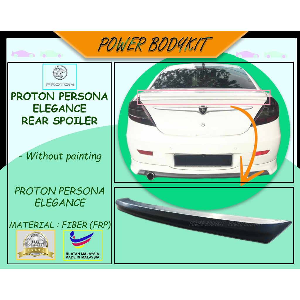 Proton Persona Elegance Rear Spoiler Material Fiber (FRP) | Shopee Malaysia