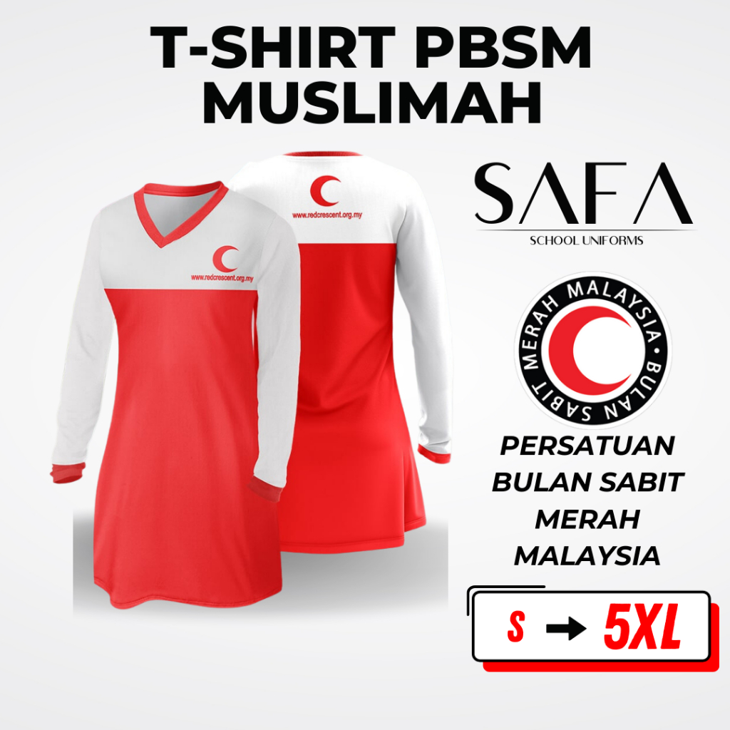 Baju TShirt Persatuan Bulan Sabit Merah Malaysia PBSM BSMM Muslimah ...