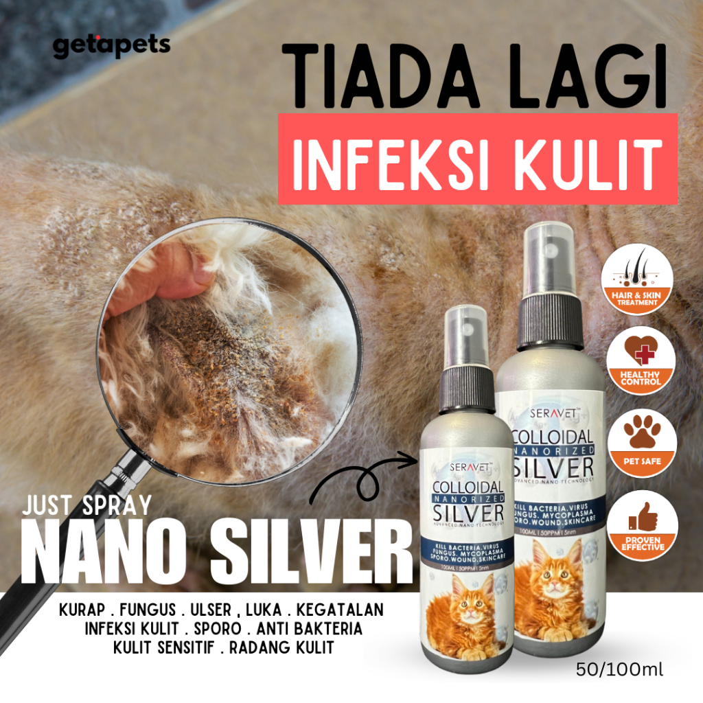 NANO SILVER™ - Spray Rawatan Kurap . Kayap . Parvo . Sporo . Kulit ...
