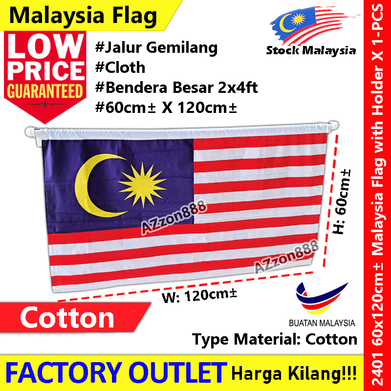 Malaysia Flag Jalur Gemilang Bendera Malaysia with Holder 2x4ft± ...